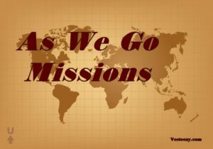 As We Go Missions – God Called, We Answered